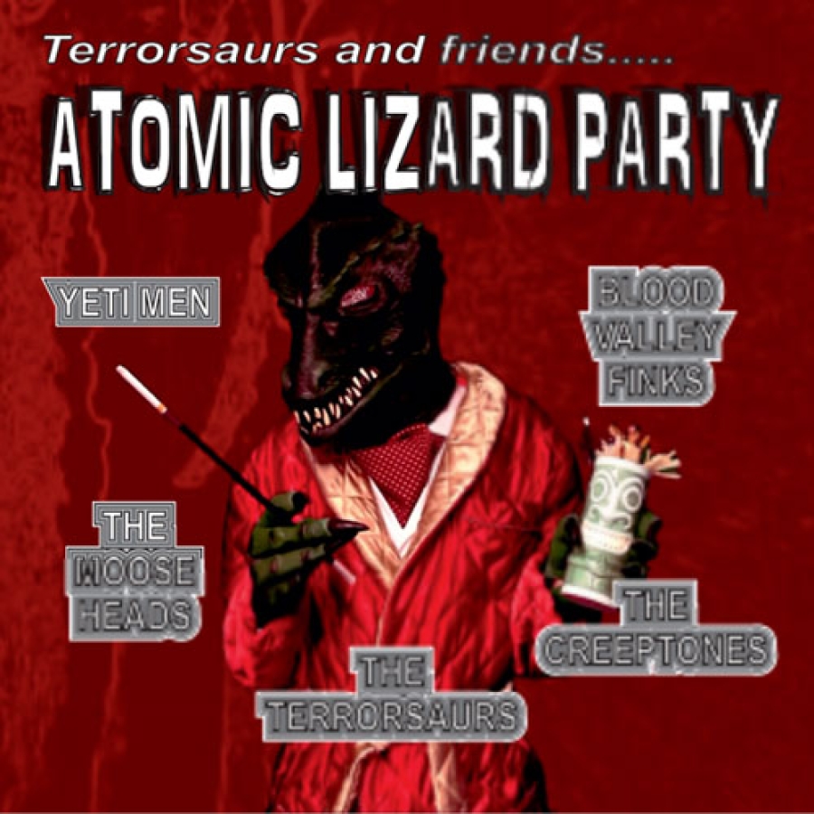 The Terrorsaurs and Friends - Atomic Lizard Party - Wild Records Europe